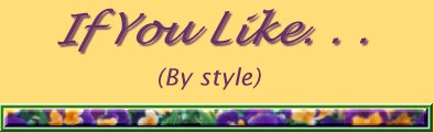 If You Like...(by style) : All About Romance